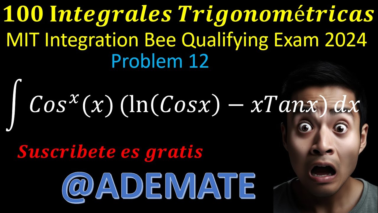 integral de (cos^x(x))(ln(cosx)-xtanx)dx INTEGRAL TRIGONOMÉTRICA ...
