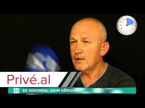 60 SEKONDA AGIM GERGURI - YouTube