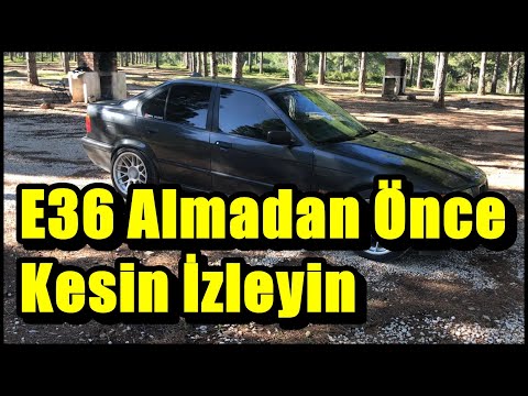 Bmw E36 Almadan Önce Nelere Dikkat Edilmelidir?
