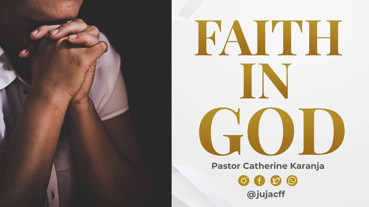 First Service :: Pastor Catherine Karanja:- Faith in God :: 8th Sept ...