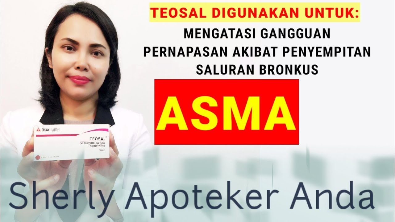 Obat Melegakan Pernapasan (ASMA) - TEOSAL - YouTube