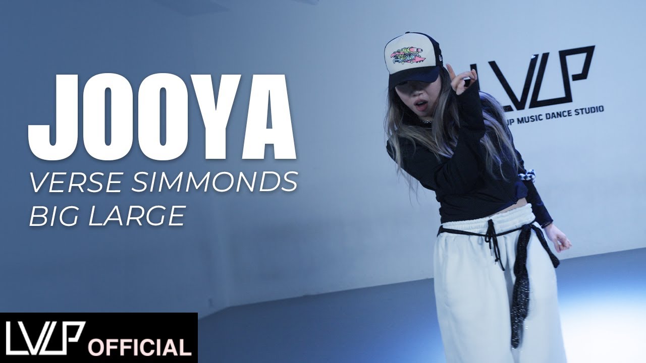 Verse Simmonds - Big Large / Choreography by JOOYA - YouTube