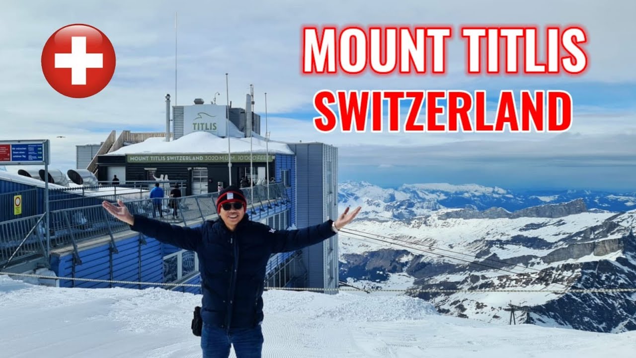 Exploring Mount Titlis...Pemandangan Spektakuler Gunung Salju Abadi di ...
