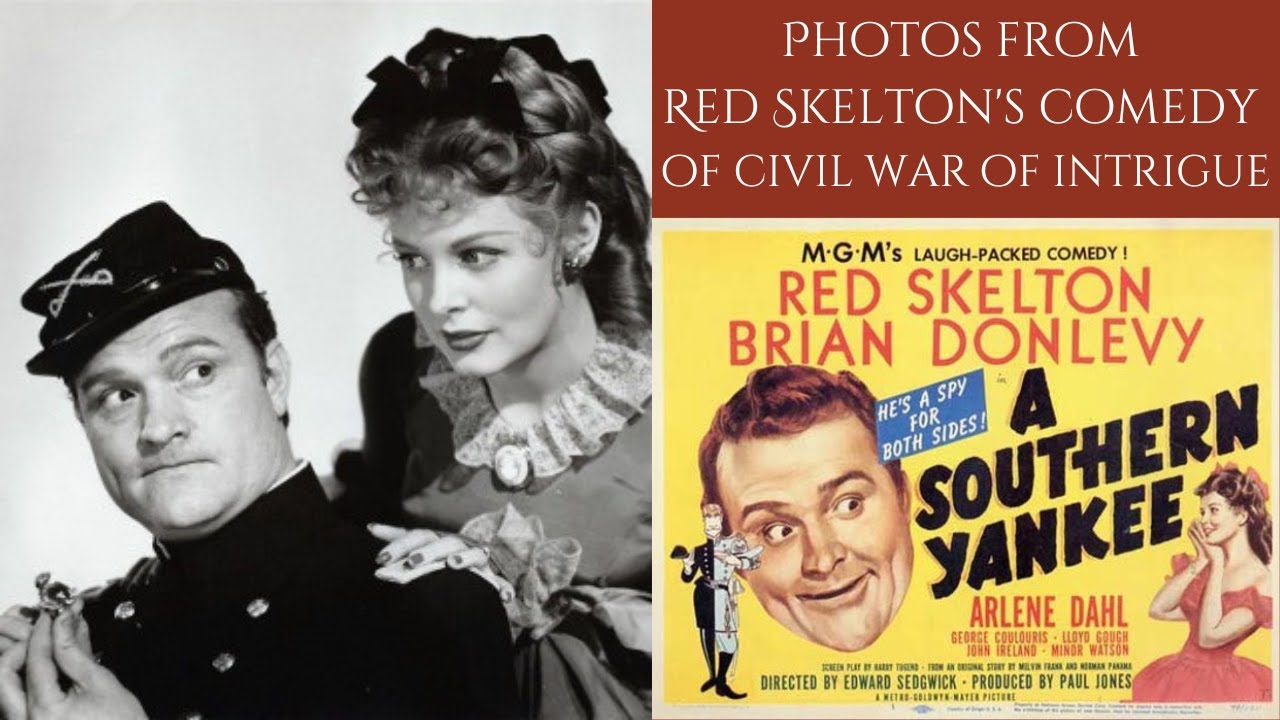 Publicity Photos From Red Skelton's Comedy Of Civil War Intrigue - A ...