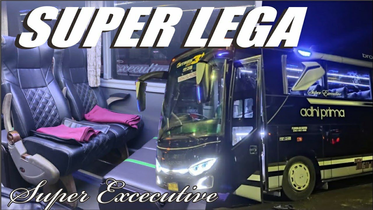 adhi prima || SATU-SATUNYA! SUPER EXECUTIVE || Pekalongan - Jakarta ...