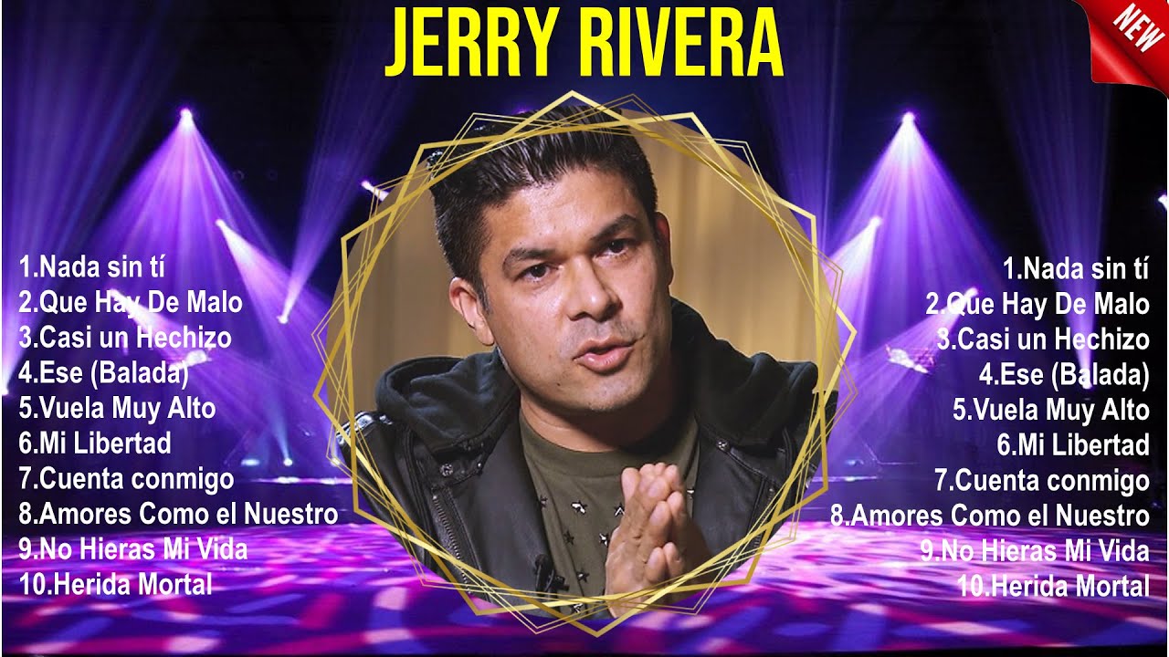 Jerry Rivera Sus Mejores Canciones 2024 ~ Jerry Rivera 2024 MIX ~ Top ...