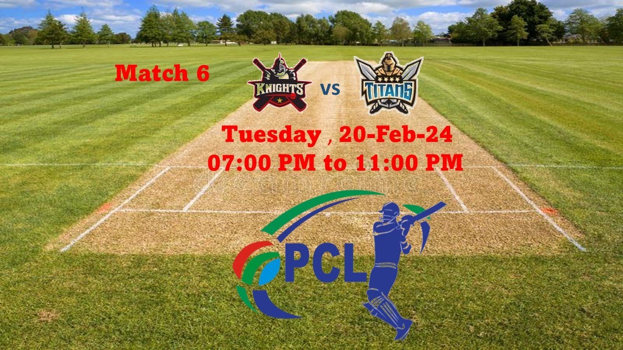 PCL 2024 - Match 6 - Knights vs Titans - YouTube