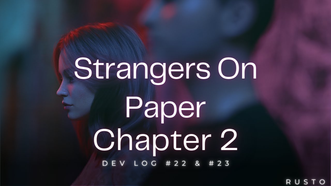 Strangers On Paper | Chapter 2 [DEV LOG #22 & #23] - YouTube