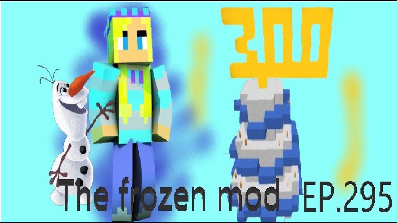 frozen mod 295(a delicious sight)-minecraft pc- - YouTube