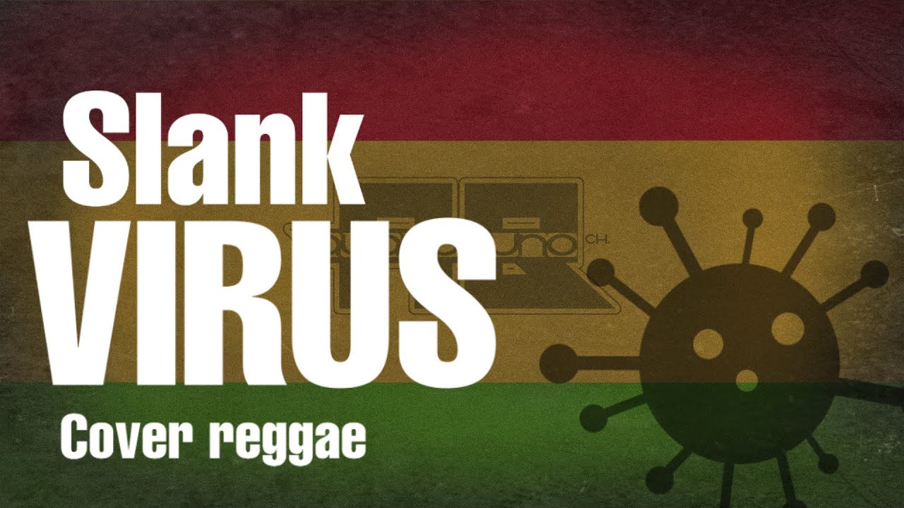 Slank - Virus ( cover reggae ) - YouTube