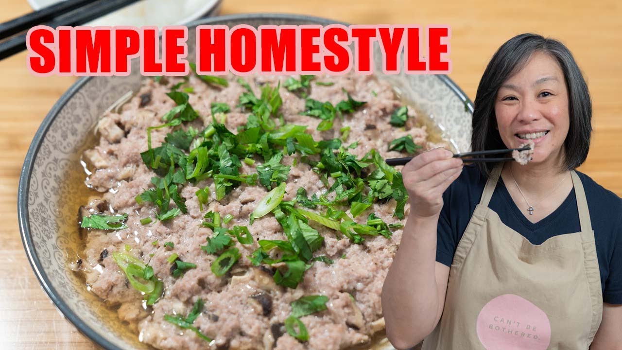 Homestyle Chinese Steamed Pork Patty 蒸肉餅 - Simple Chinese Food - YouTube