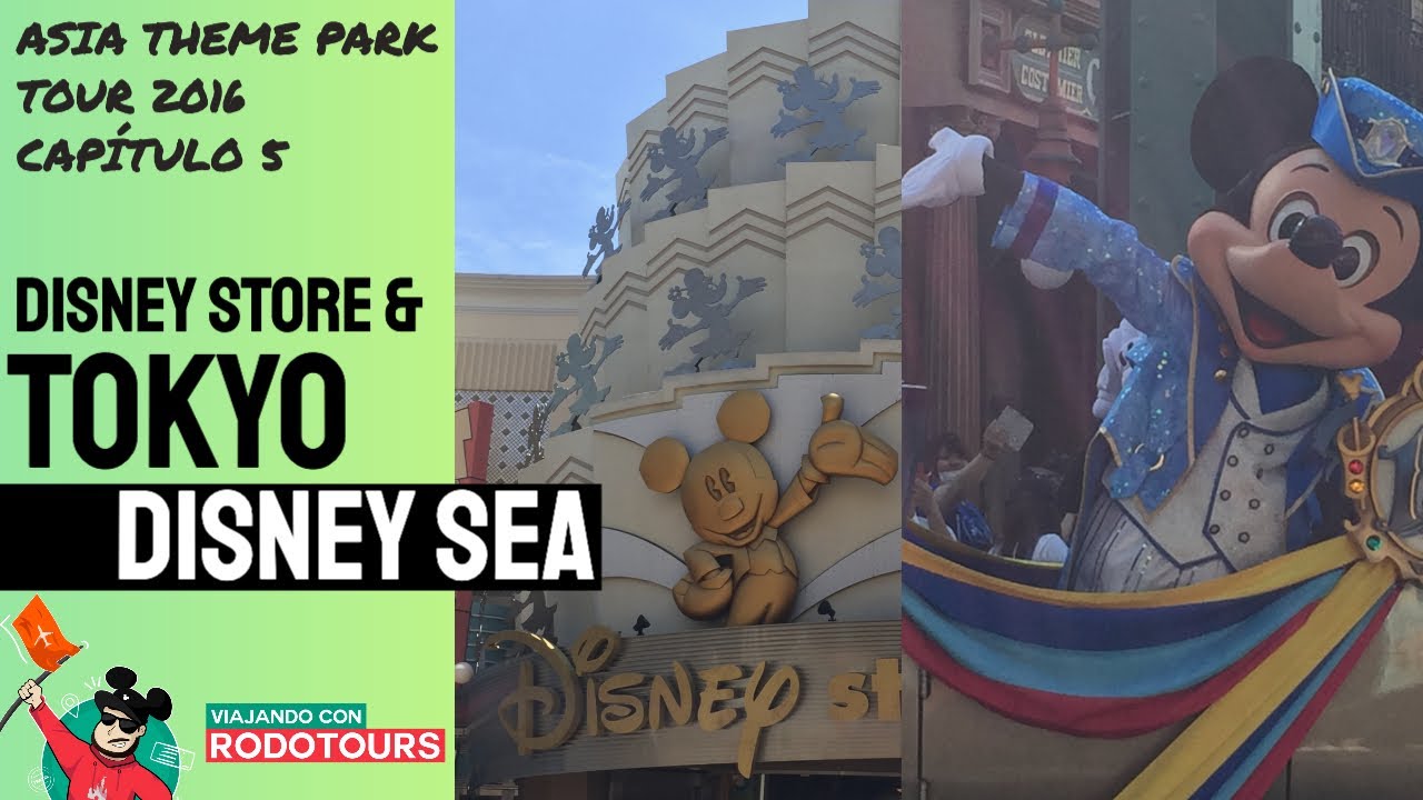 TOKYO DISNEYSEA CAP. 5 ASIA TOUR 2016: JAPAN DISNEY STORE & DISNEYSEA ...