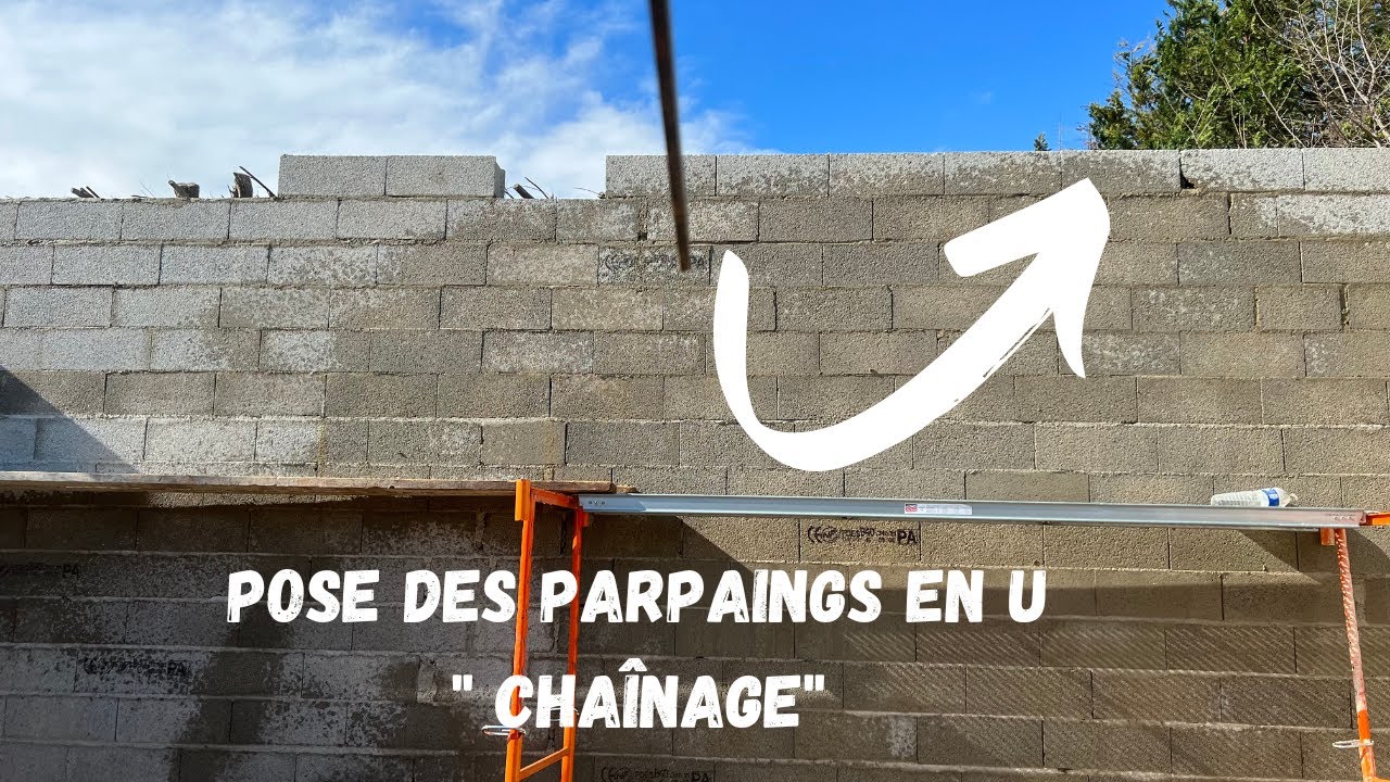 Episode 4 : Mise en place de la ceinture béton avec des blocs en U ...
