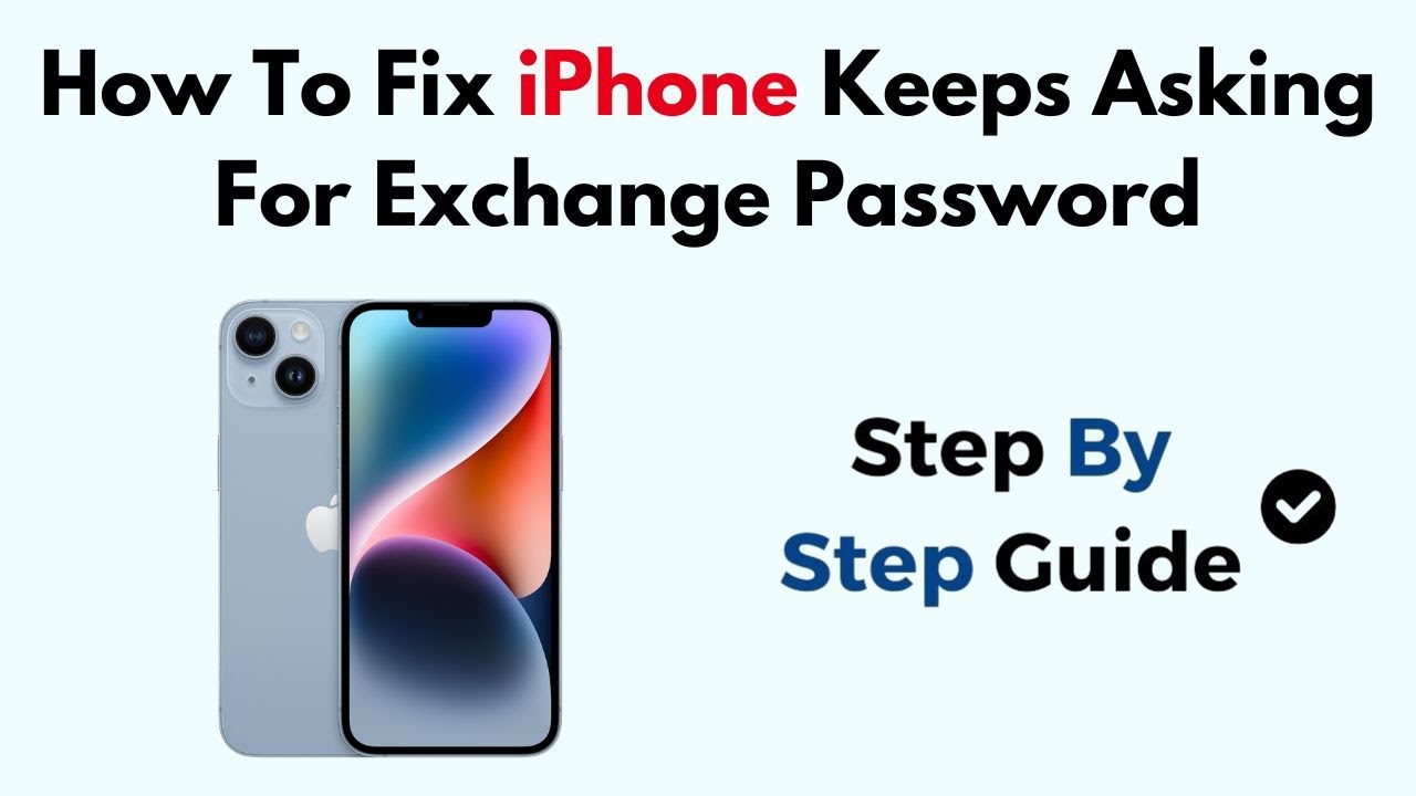 How To Fix iPhone Keeps Asking For Exchange Password (2025) - YouTube