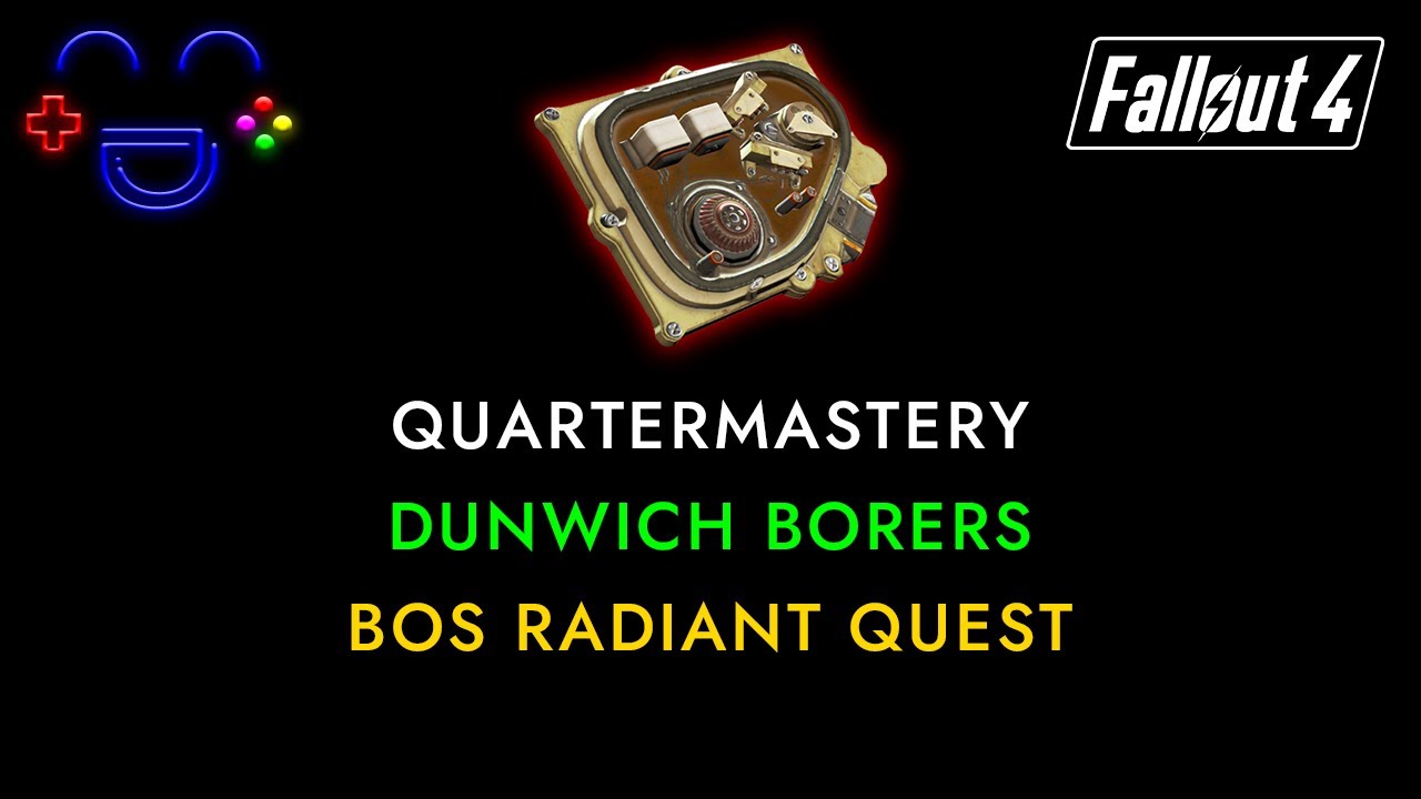 Quartermastery Quest | Dunwich Borers | Fallout 4 Guide - YouTube