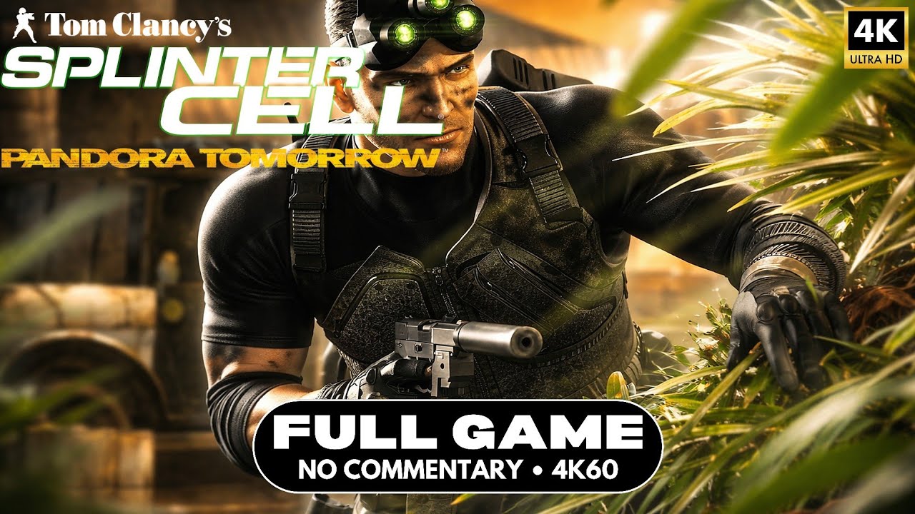 Tom Clancy's Splinter Cell: Pandora Tomorrow – Full Story Walkthrough ...