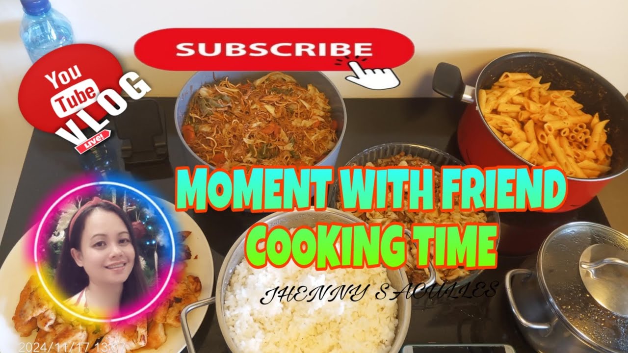 MOMENT WITH FRIEND COOKING TIME PART 2/JHENNY SACULLES - YouTube