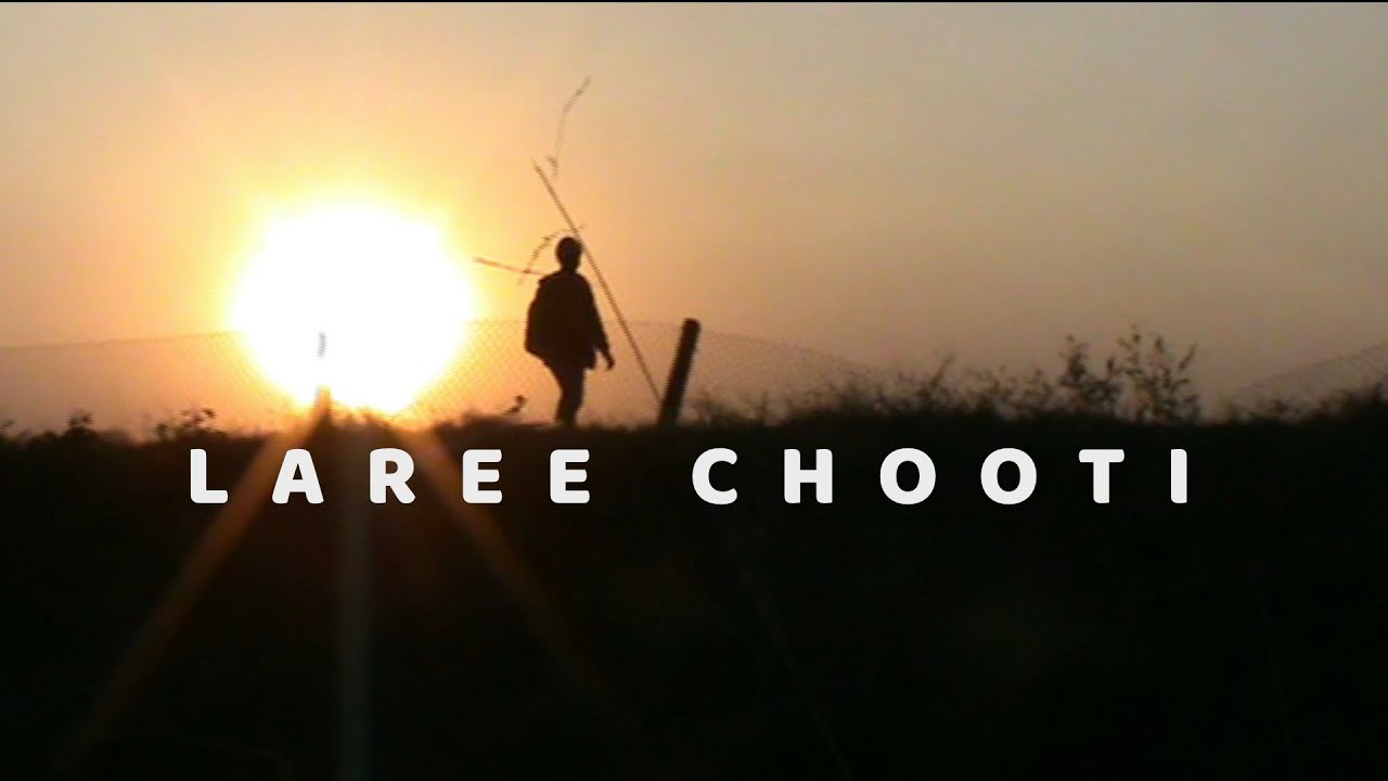 LAREE CHOOTE || ARV MEDIA PRODUCTION - YouTube