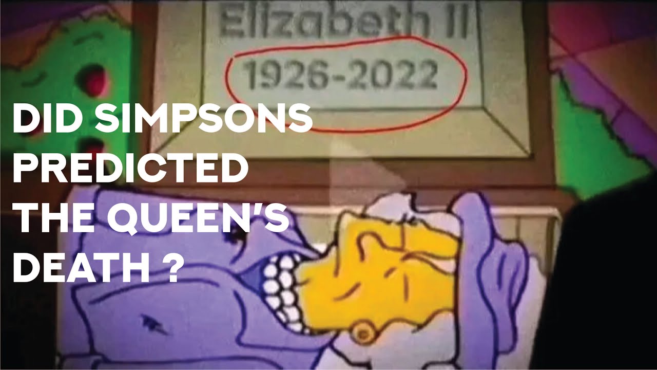 Did Simpsons predicted queens death? | Top 10 Simpson's predictions ...