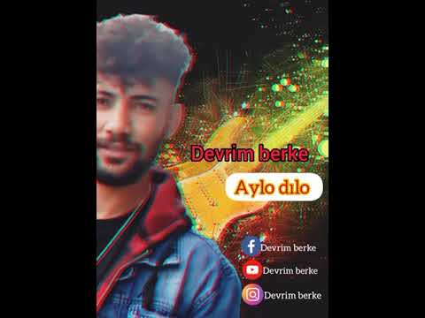 Devrim berke yeni klip 2021 aylo dılo  sizlerle