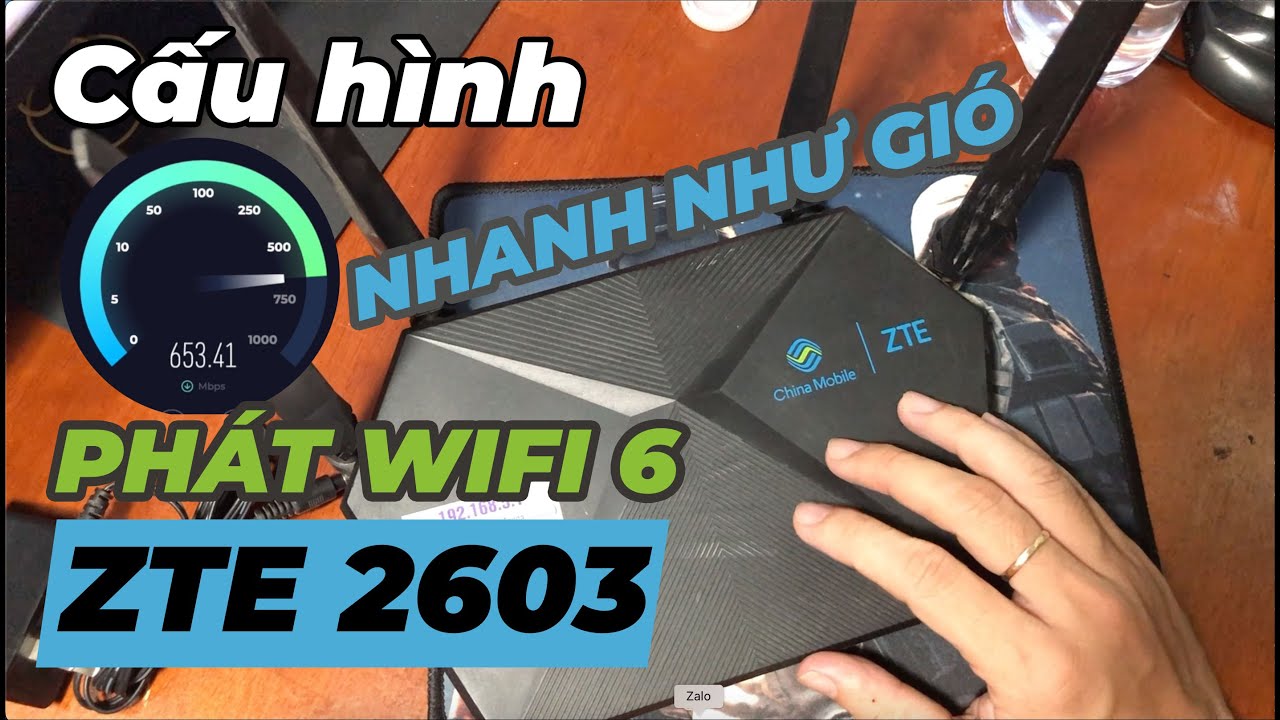 Trên Tay & Cấu Hình Bộ Phát Wifi 6 ZTE E2603 | Nội Địa Trung Ngon Bổ Rẻ ...