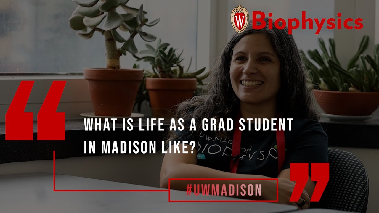 What is life in Madison like? (UW Biophysics PhD program) - YouTube