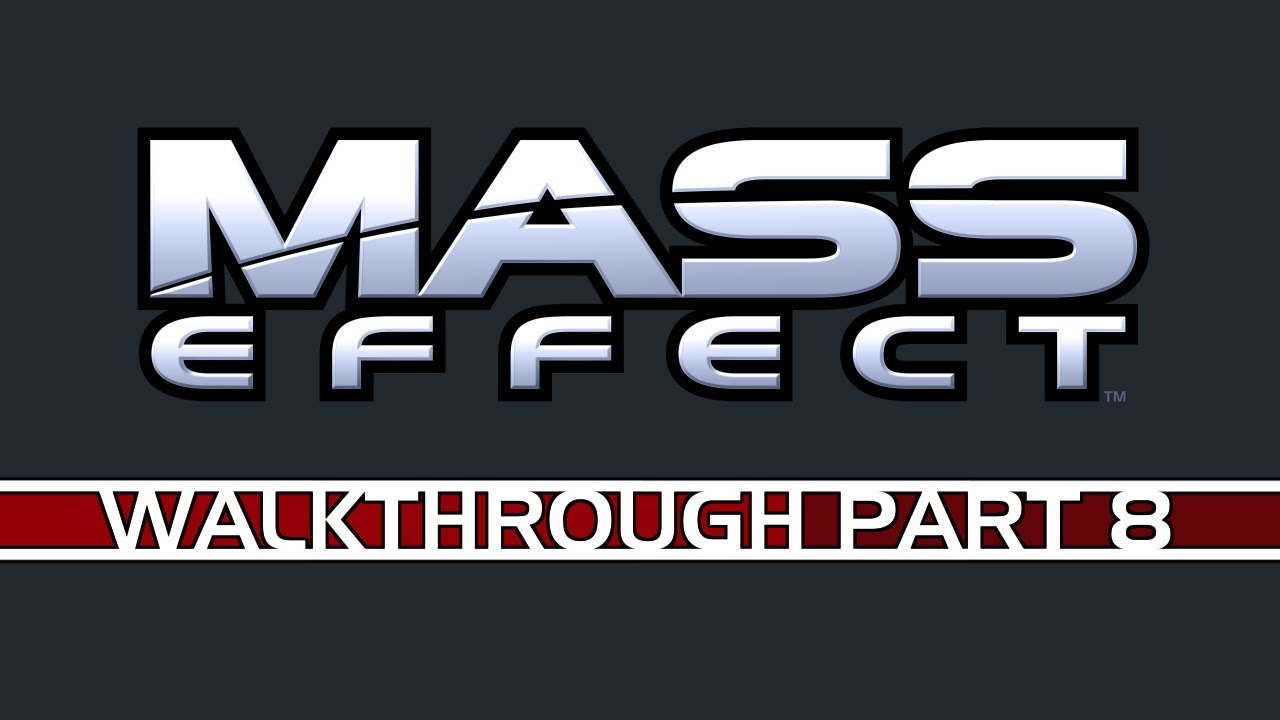 08. Mass Effect Walkthrough - Paragon - Asteroid X57: Bring Down the ...
