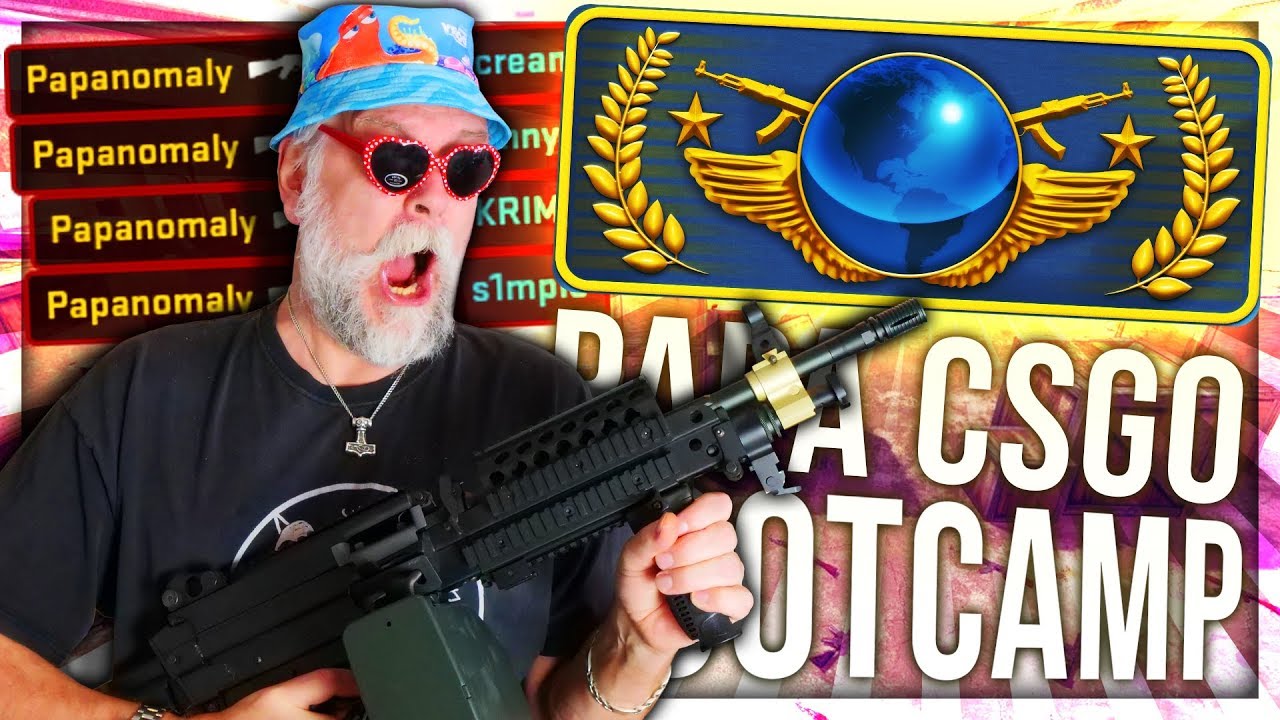 PAPANOMALY CSGO BOOTCAMP (GLOBAL ELITE PAPA) - YouTube
