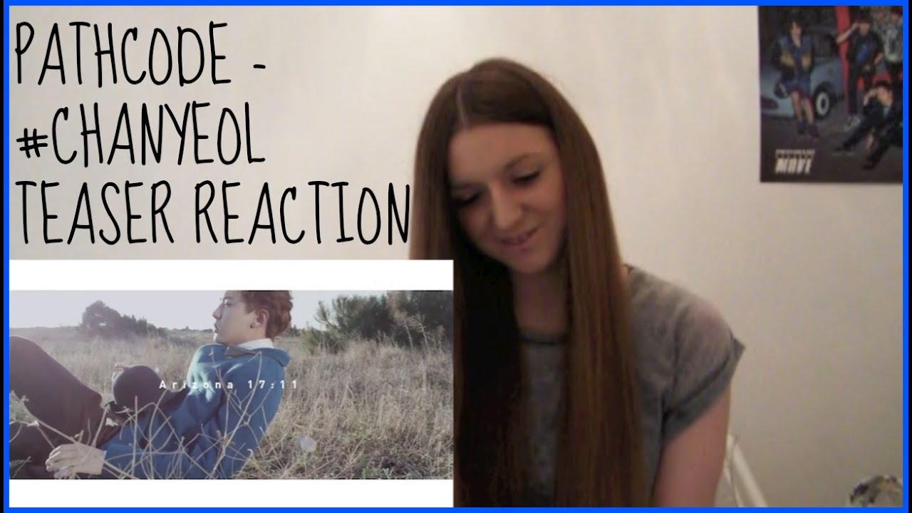 Pathcode #CHANYEOL - Teaser Reaction - YouTube