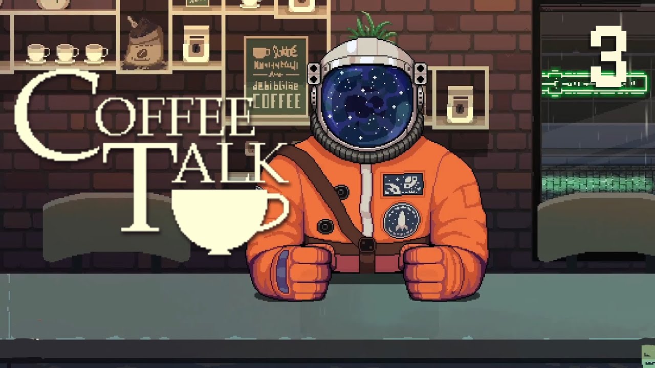 Coffee Talk - Serien Plays [Part 3] | Lonely Invaders From Outer Space ...