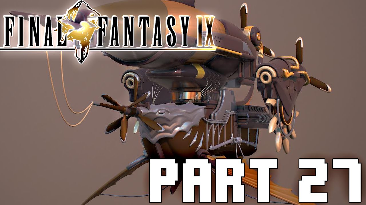 Final Fantasy IX 100% WALKTHROUGH | FULL GAME | Part 27 - AFTER GAINING ...