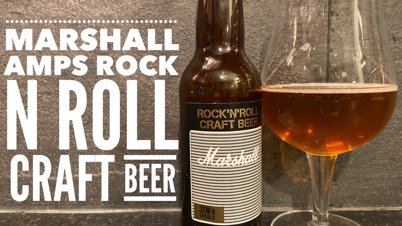 Marshall Amps Jim's Treble Rock N Roll Craft Beer - YouTube
