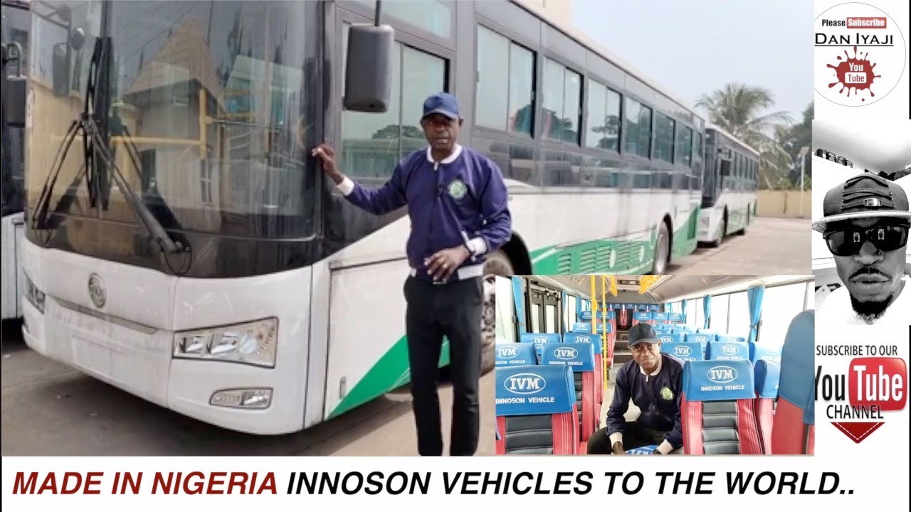 MADE IN NIGERIA INNOSON VEHICLES TO THE WORLD - YouTube
