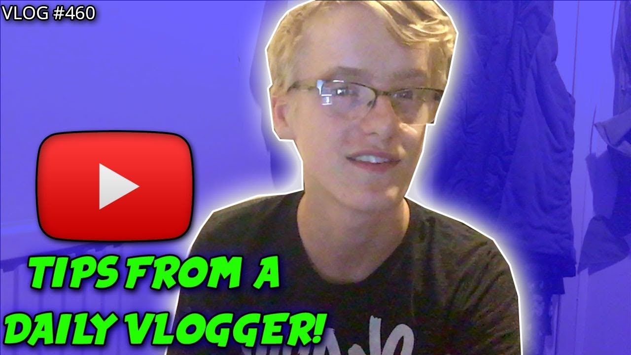 HOW TO VLOG: TIPS FROM A DAILY VLOGGER - YouTube