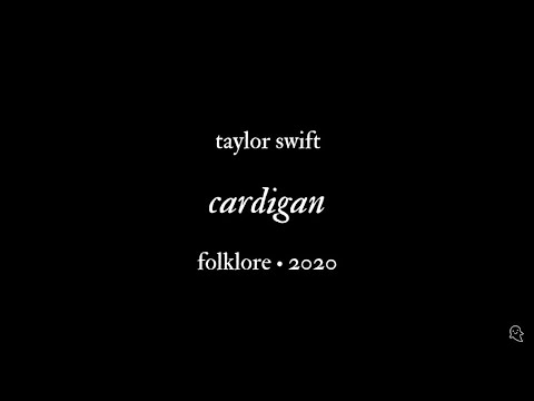 cardigan lyrics - taylor swift - YouTube
