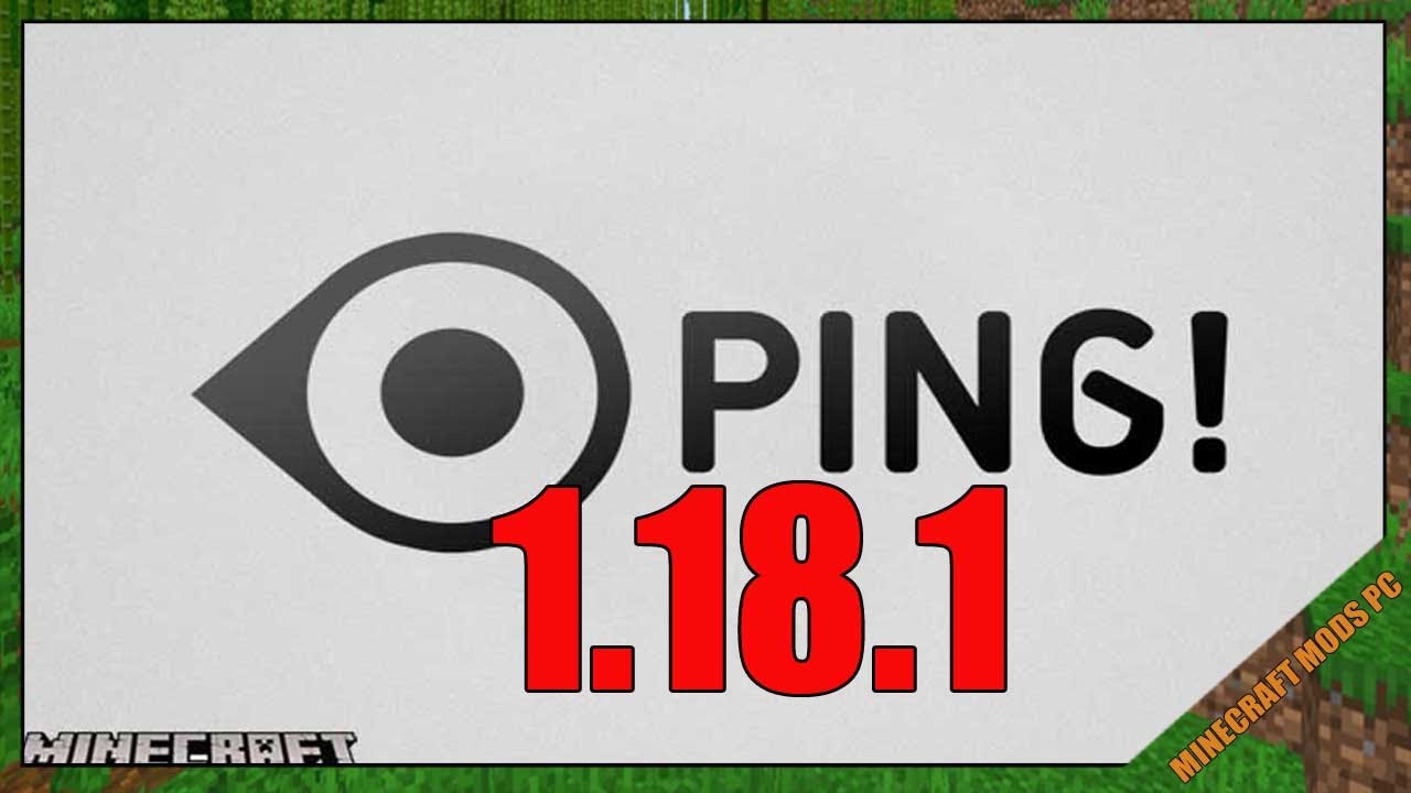 Ping [Forge] Mod 1.18.1 Download - How to install it for Minecraft PC ...
