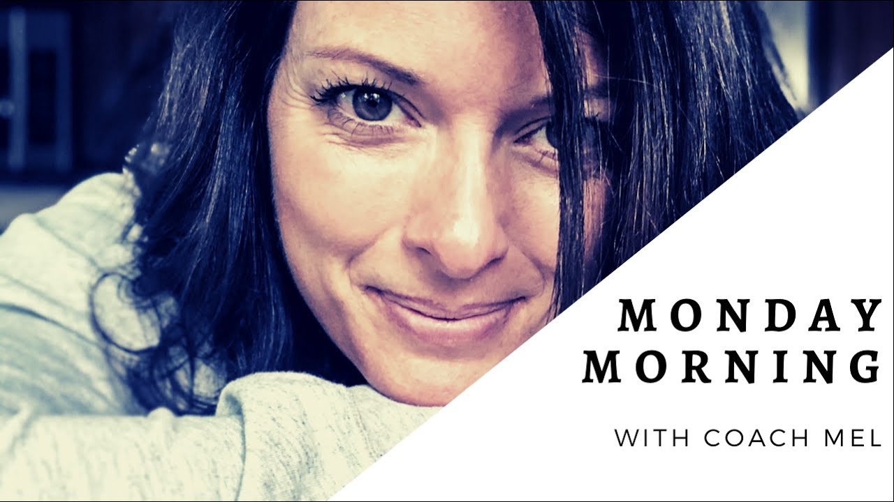 Monday Morning with Coach Mel - YouTube