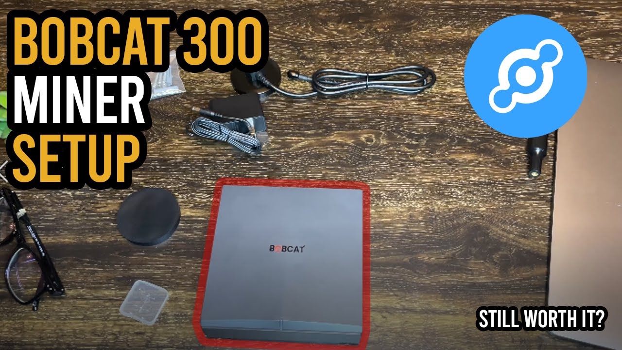 Bobcat miner 300 | Setting it up - YouTube