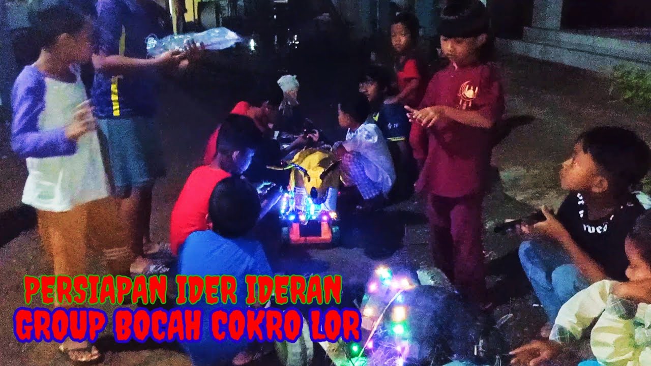 Persiapan Ider Ideran GROUP BOCAH COKRO LOR Dusun 02 UJUNGSEMI 2023 ...