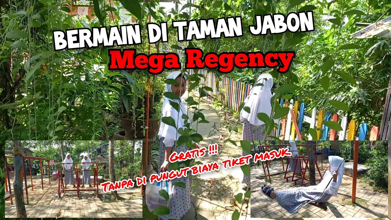 BERMAIN DI TAMAN JABON MEGA REGENCY #tamanjabon #megaregency #bermain # ...