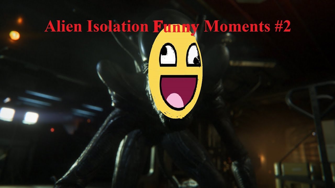 Alien isolation Funny moments #2(WARNING VERY LOUD)!! - YouTube