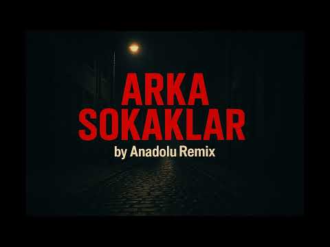 Arka Sokaklar – Anadolu Remix | Türkçe Rap Trap Beat