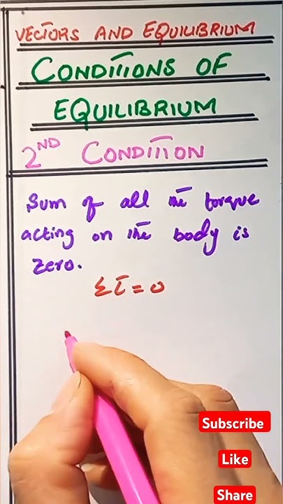 2nd condition of equilibrium #physics #shorts #youtubeshorts #viralvideo - YouTube