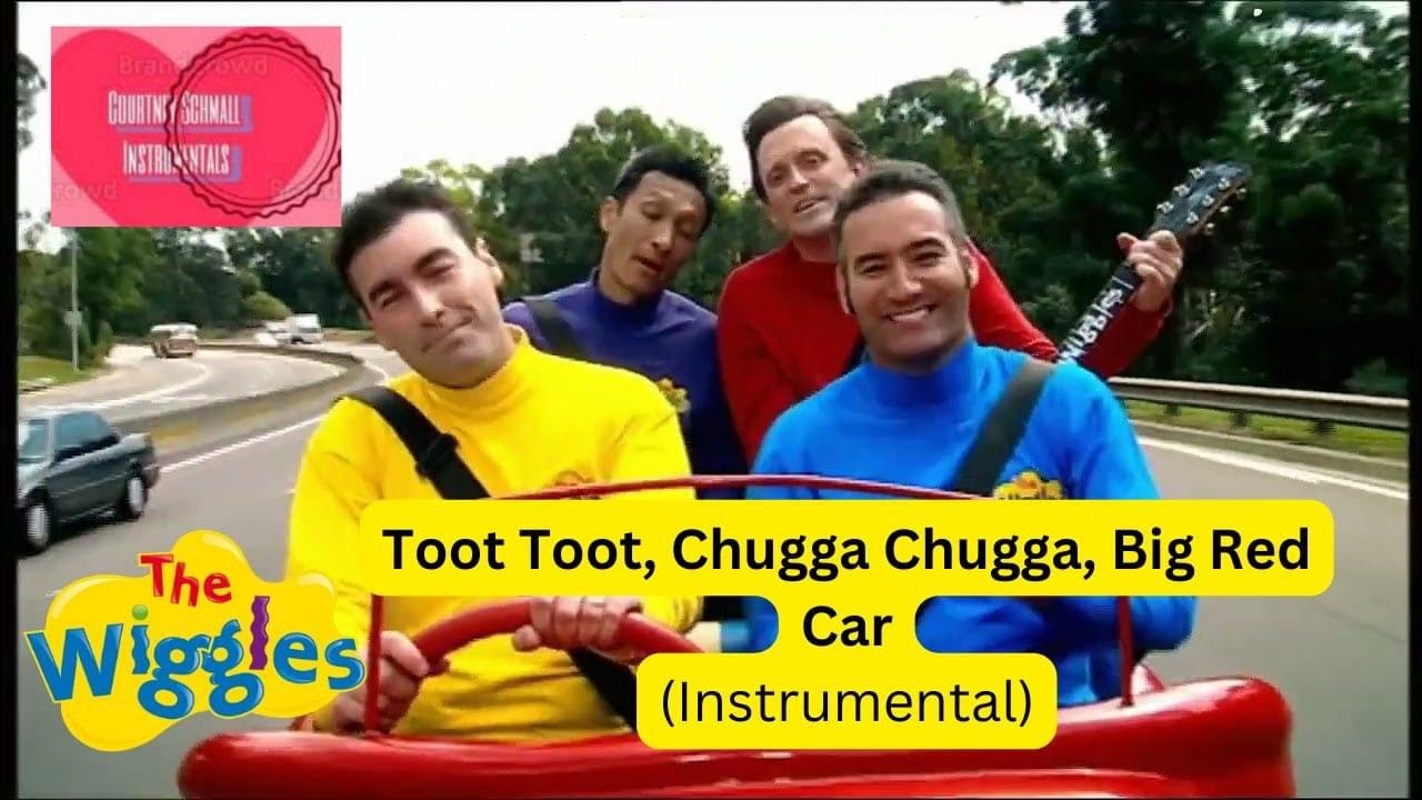 The Wiggles : Toot Toot, Chugga Chugga, Big Red Car (Instrumental ...