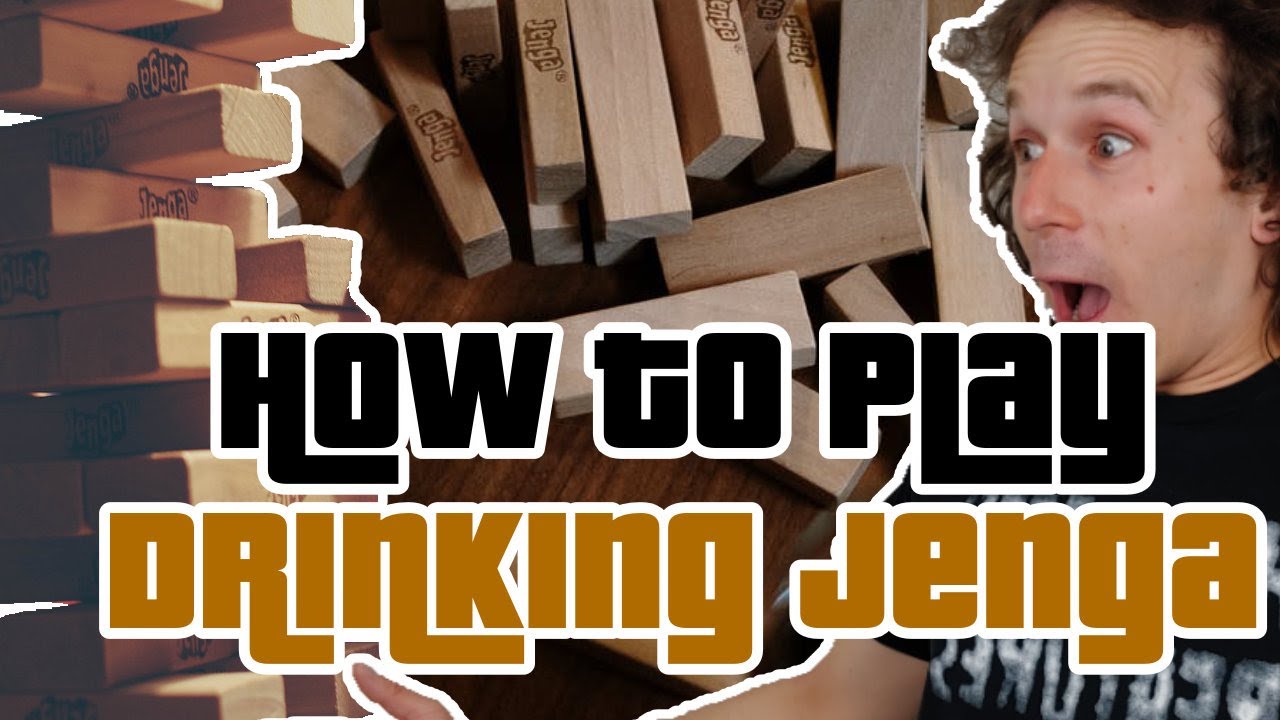 How To Play Drinking Jenga YouTube how-to-play-drinking-jenga-youtube