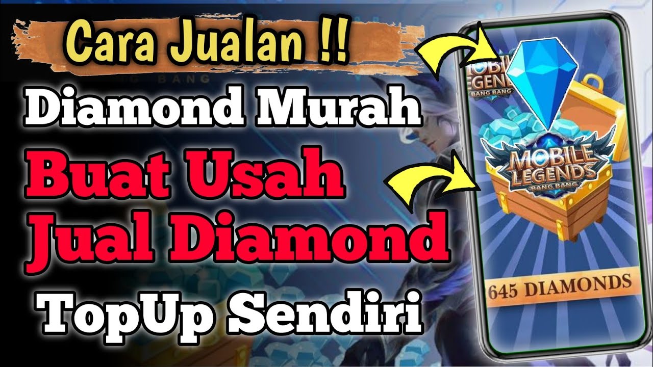 CARA JADI RESELLER !! JUALAN DIAMOND MOBILE LEGENDS UNTUNG BANYAK HARGA ...