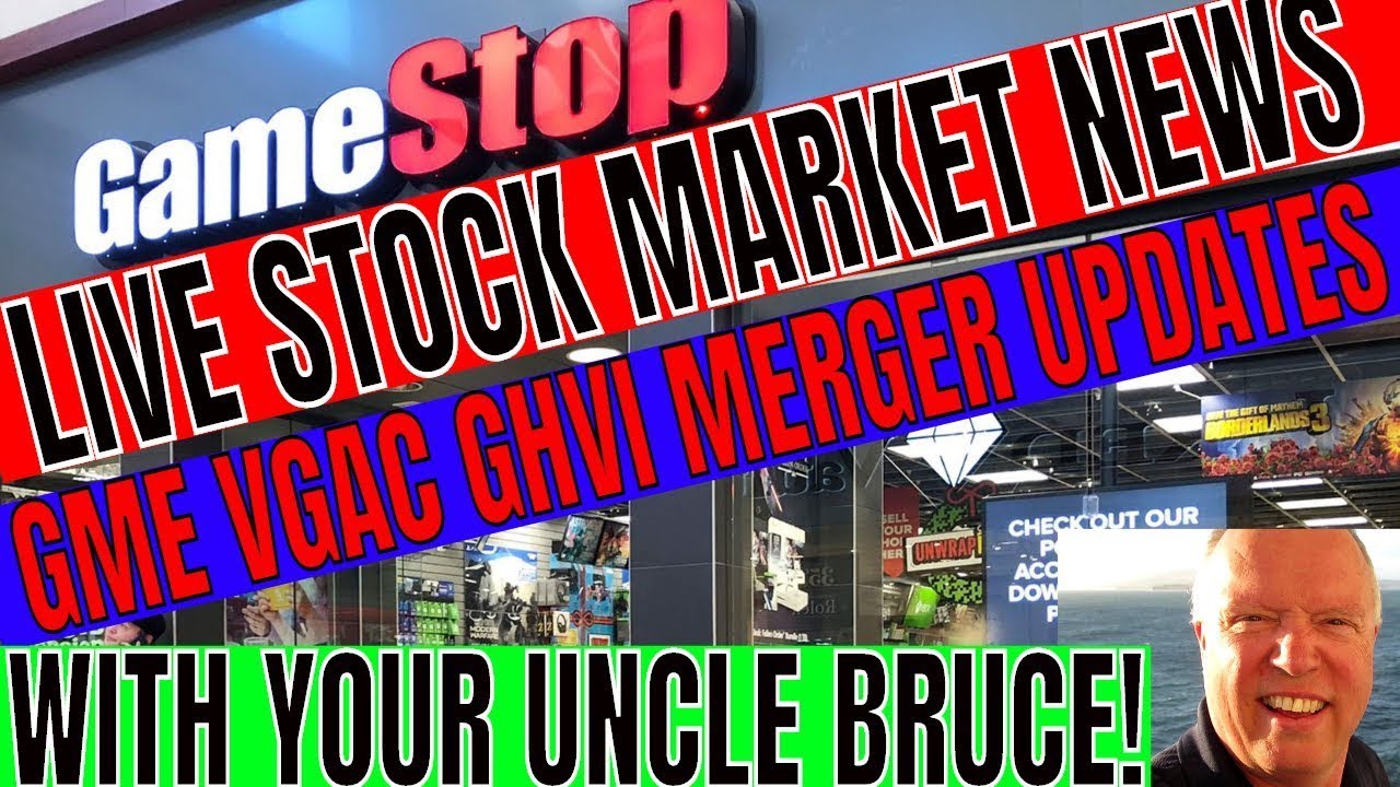 Live Stock Market News and Updates with Your Uncle Bruce! GME VGAC ...