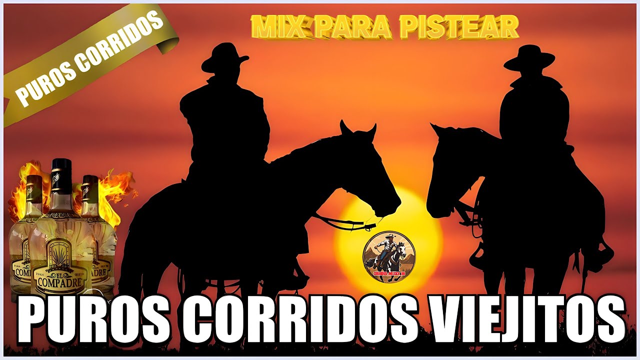 Puros Corridos Viejitos Con Banda 2024🎉Corridos Con Banda Para Pistear ...