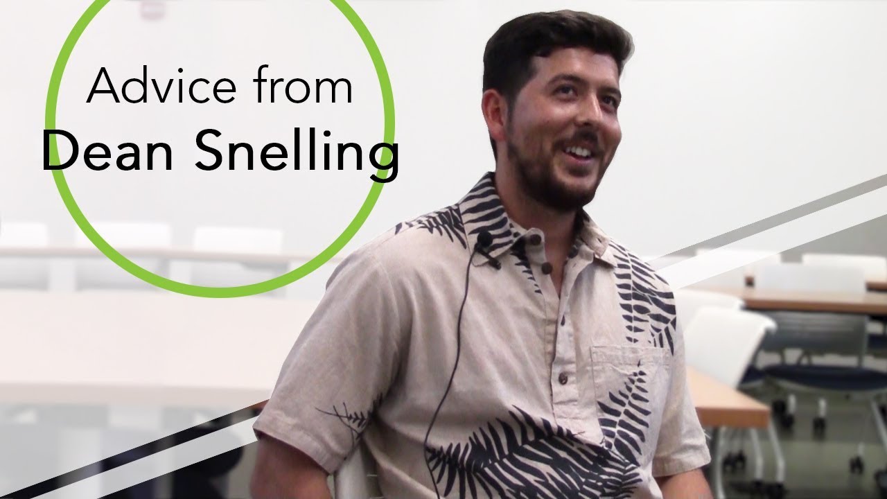 The Alumni Perspective - Advice from Dean Snelling - YouTube