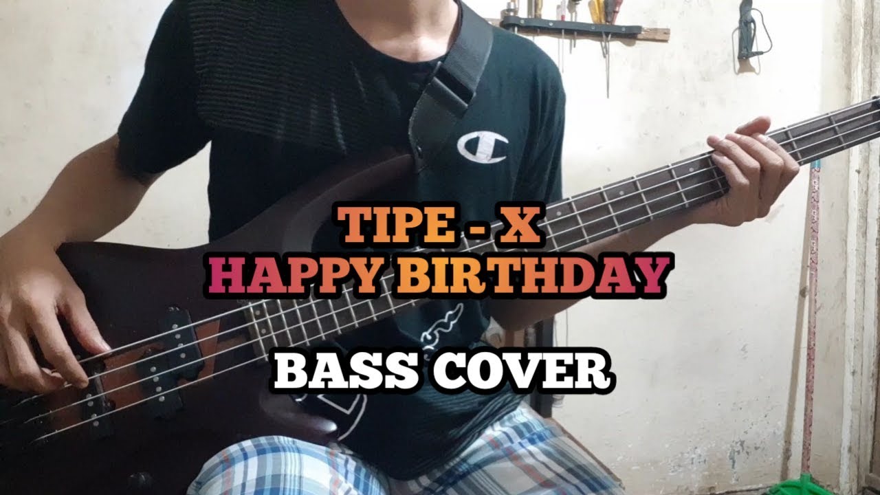 Bass COVER || HAPPY BIRTHDAY (bassist pemula) - YouTube